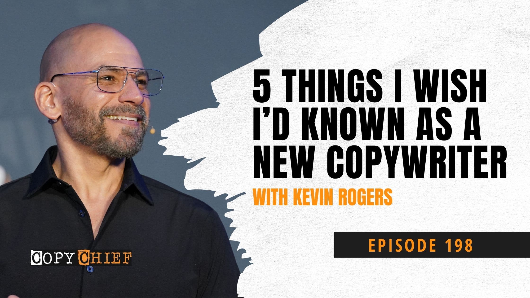 EP 198: 5 Things I Wish I’d Known As A New Copywriter | The #1 ...