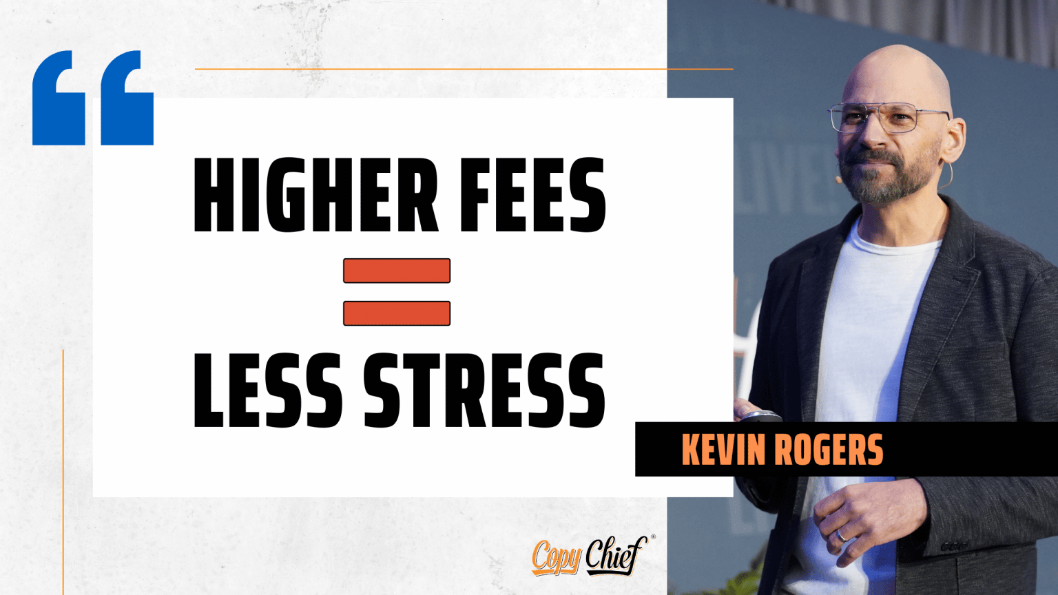 Higher fees = Less Stress